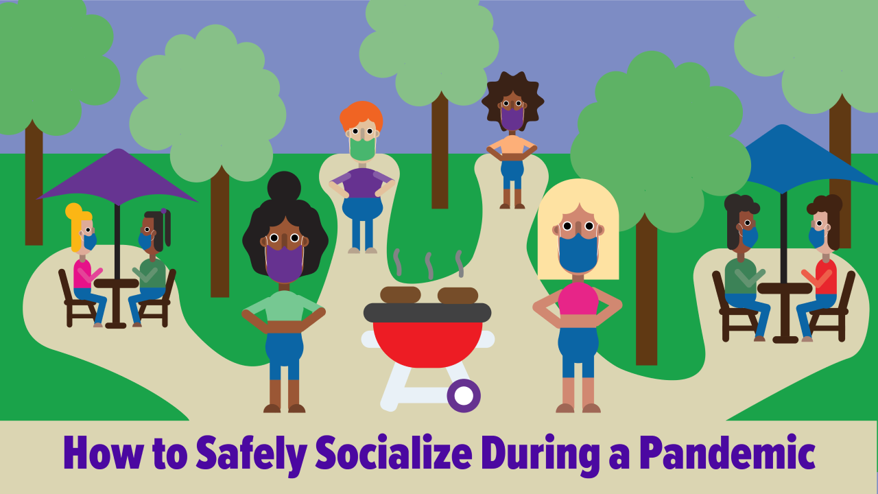 How to Safely Socialize during a Pandemic - Wellness